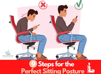 9 Steps To Take For Perfect Sitting Posture – Easy Posture Brands